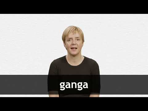 How to pronounce GANGA in European Spanish