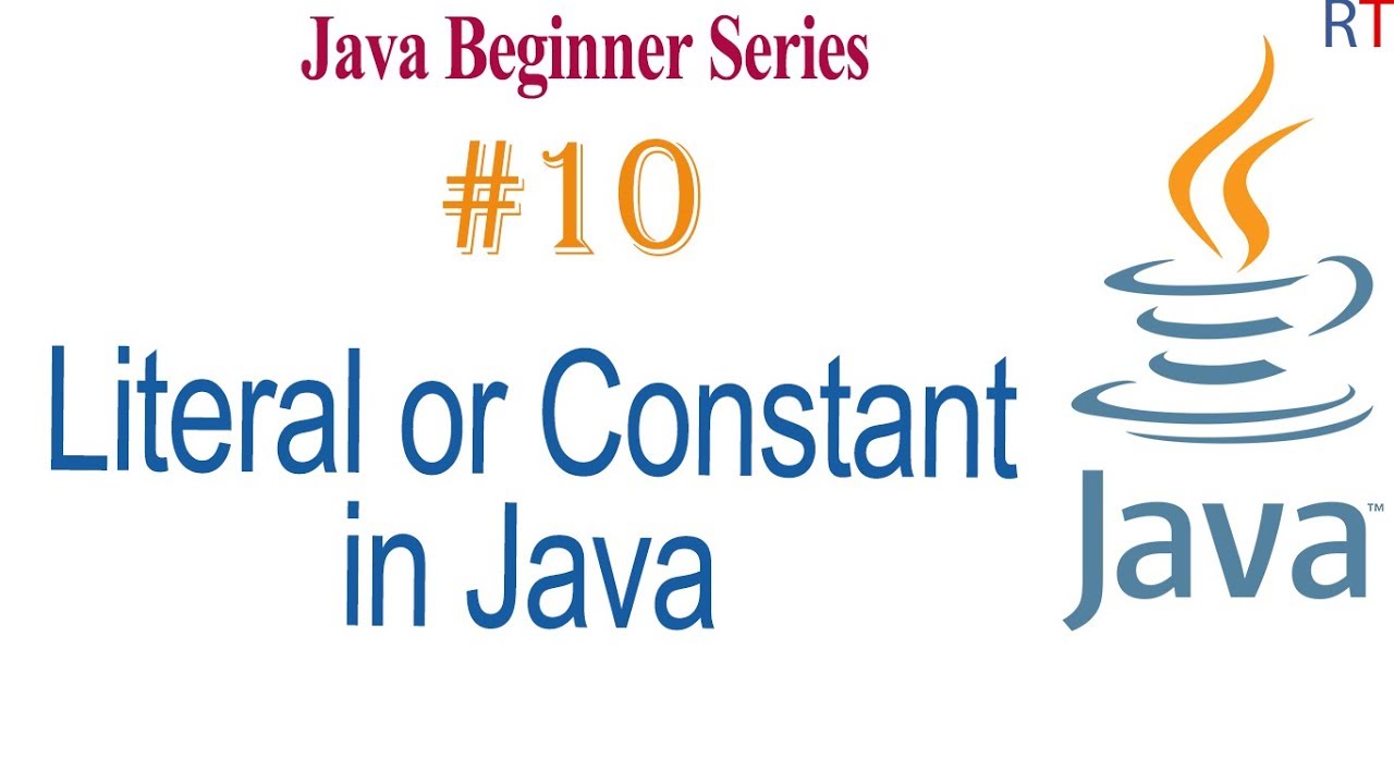 Java-10- Literal or Constants in Java|| Java Programming Tutorial