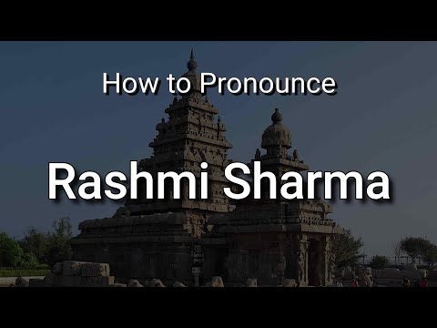 Rashmi Sharma - Pronunciation and Meaning