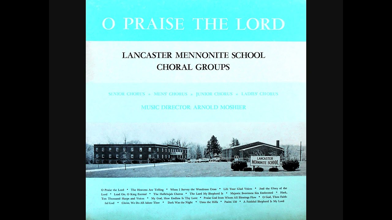 Lancaster Mennonite School Choral Groups