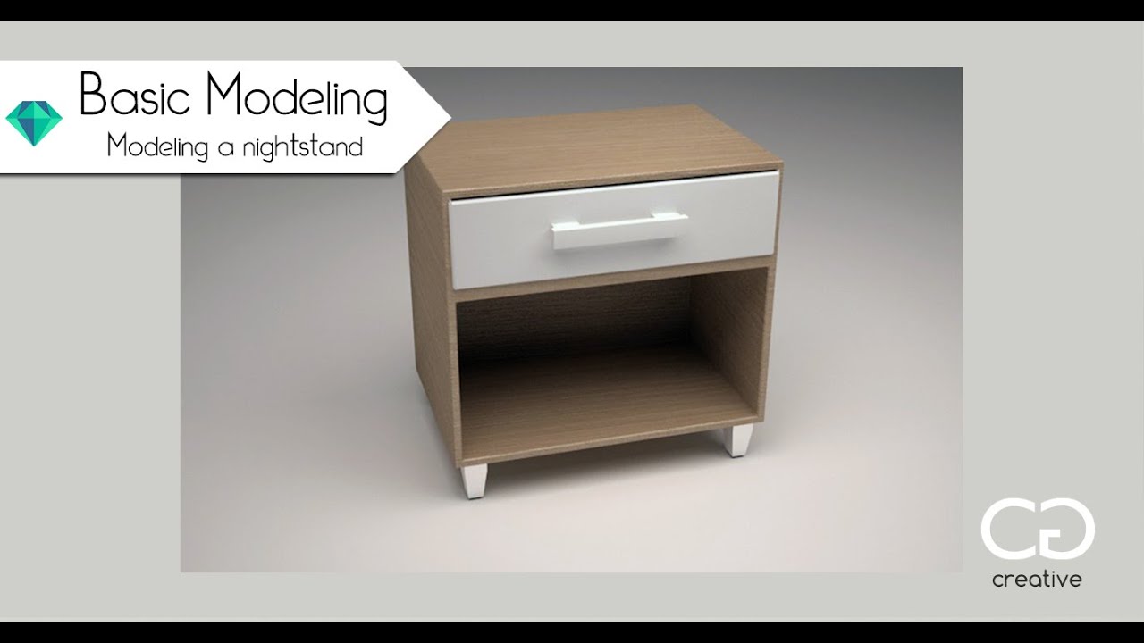 All The Basic Modeling Techniques You Need ! - Modeling a Nightstand