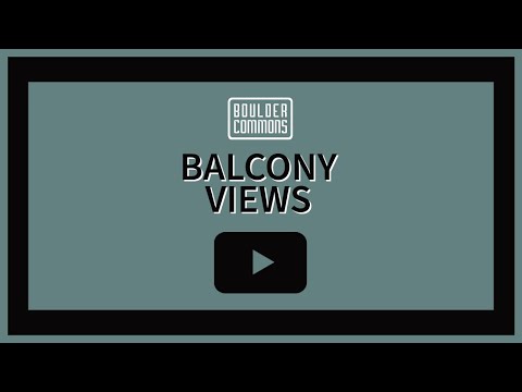 Boulder Commons Living - Balcony Views