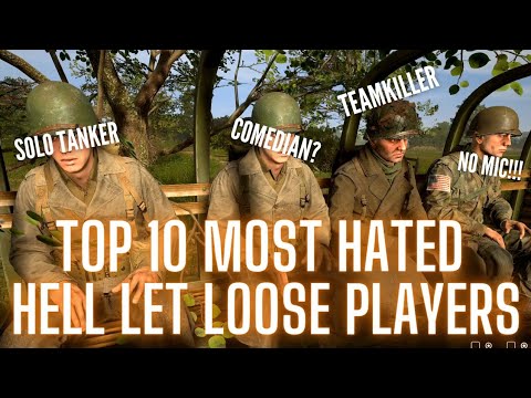 Steam Community Video Top 10 Most Hated Hell Let Loose Players