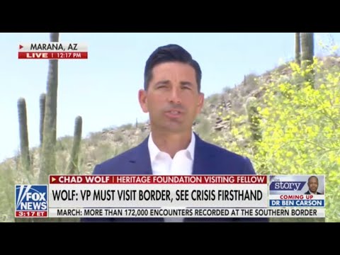 Joe Biden and Kamala Harris Need to Visit the Border -- No More Delay | Chad Wolf on Fox News