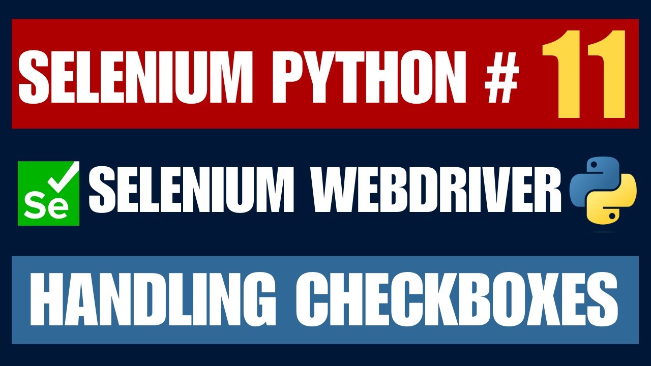 Selenium Python #11 | Handling Checkboxes