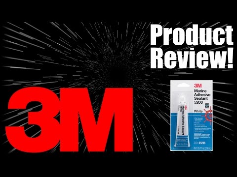 3M Marine Adhesive Sealant - 5200 Product Review!