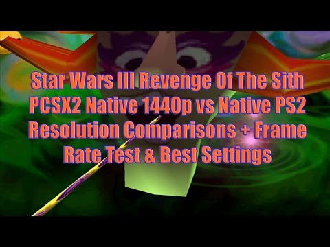 Steam Community :: Video :: Star Wars III ROTS PCSX2 Native 1440p vs ...