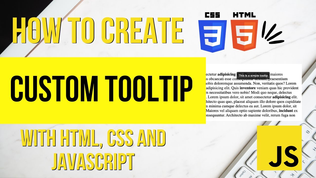 How to create custom tooltip with javascript, html and css