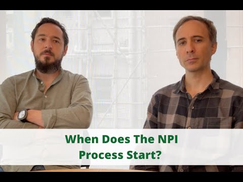When Does The NPI Process Start?