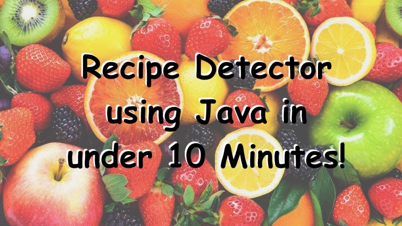 Making a Recipe Detector In Java (Java Final Project)