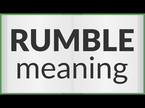 Rumble | meaning of Rumble