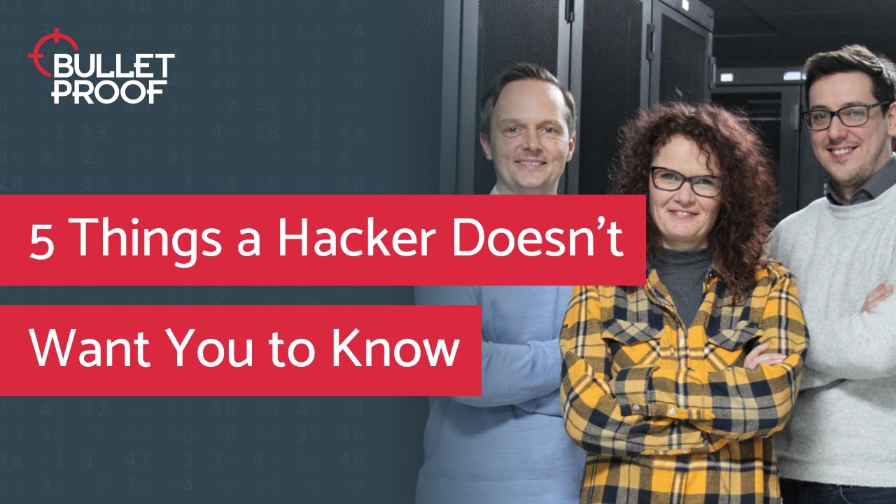 5 Things Hackers Don't Want You to Know