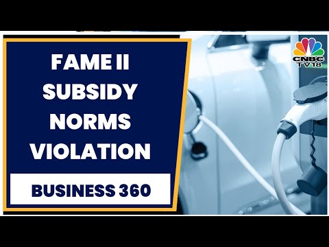 Government To Release Subsidies Due To EV Players Soon | Business 360 | CNBC TV18