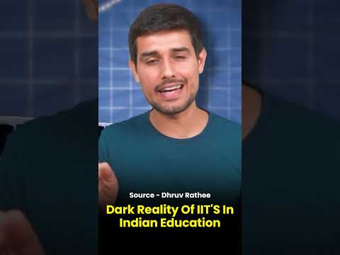 Reality Of IIT's And NIT's In India | Dhruv Rathee said truth of Indian Education | Dhruv Rathee