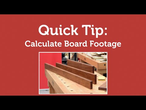 Calculating Board Feet Quick Tip