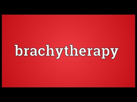 Brachytherapy Meaning