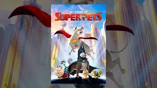 DC League Of Super-Pets