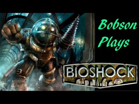 Steam Community :: Video :: Bobson Plays Bioshock episode 15