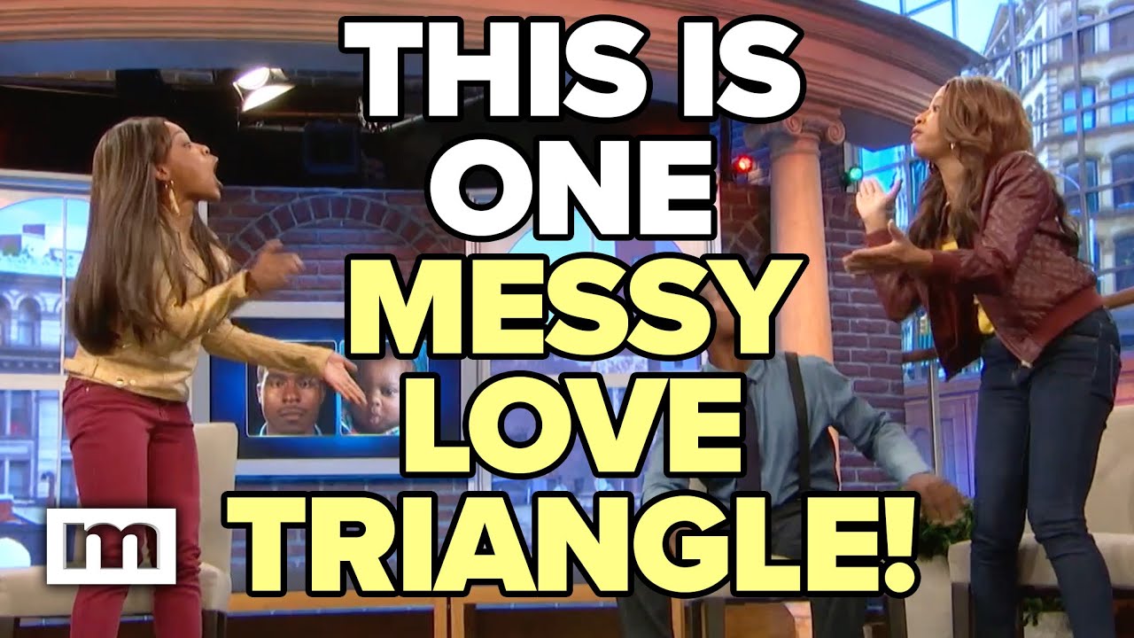 This is One Messy Love Triangle! | MAURY
