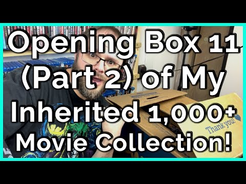 I "Inherited" a Complete (1,000+) Movie Collection...So Let's Unbox It! | Box 11 Part 2 (of 12)