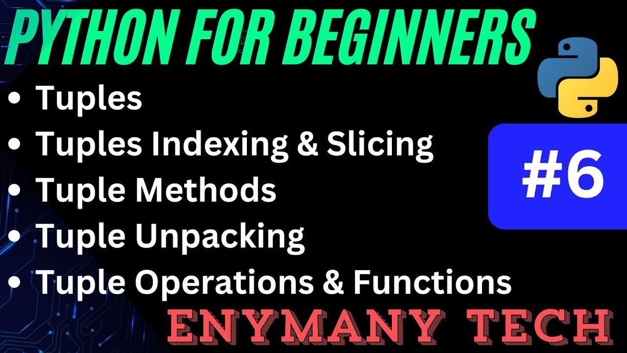 Python Tuples | Python for Beginners (2025)