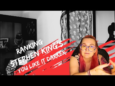 RANKED!! Stephen King - You Like It Darker - BOOK REVIEW