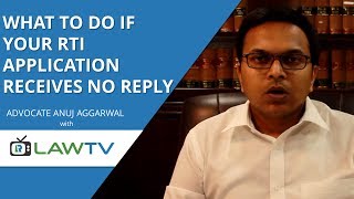 What to do if your RTI application gets no reply - Rti Law Videos | LawRato