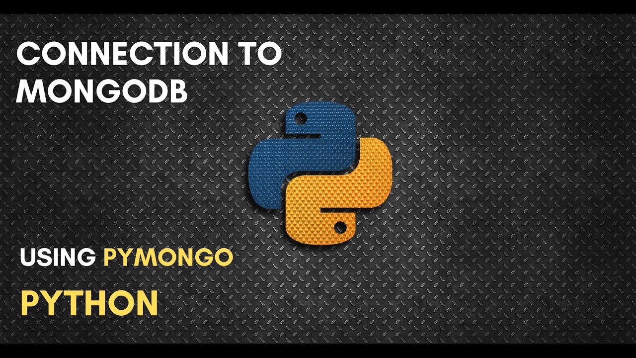 Connection to MongoDB Database | Using PyMongo  | Python Tutorial | Mr Lazy Programmer