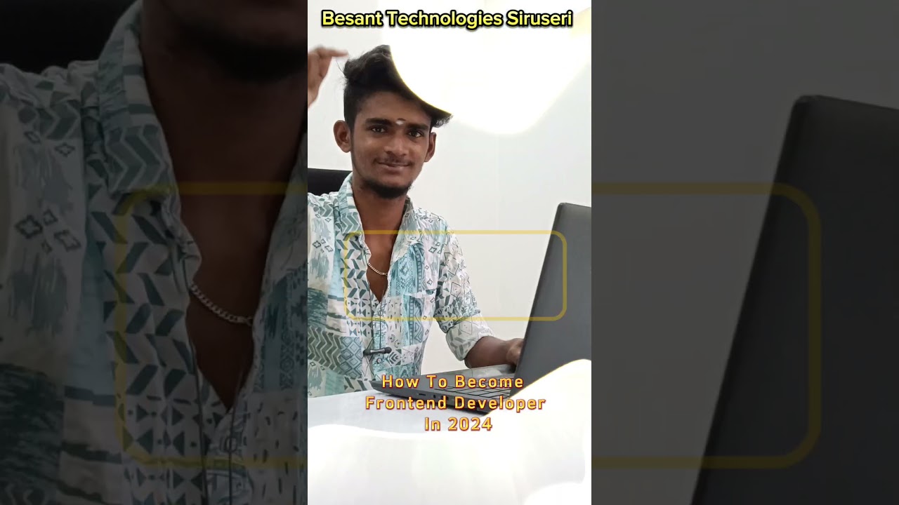 How To Become a Frontend Developer in 2024#besanttechnologies #besanttechnologiesplacements  #coding