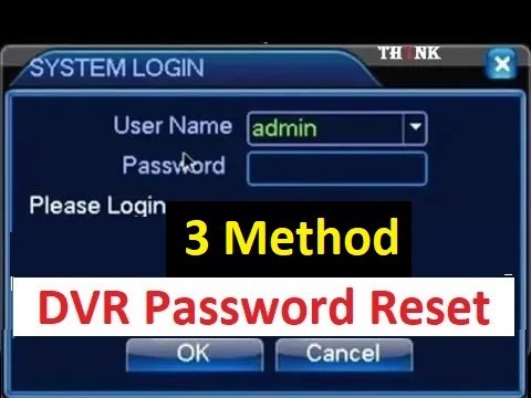 DVR Password Recovery DVR Password | CCTV DVR | 3 Method for Dvr Password Reset