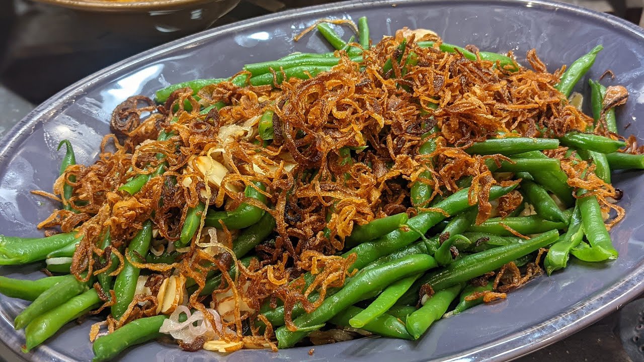 How To Make Green Beans With Toasted Almonds And Crispy Shallots ...
