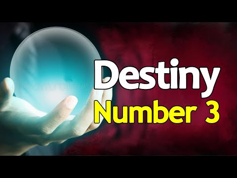 Destiny Number 3: Numerology Meaning of Expression Number 3