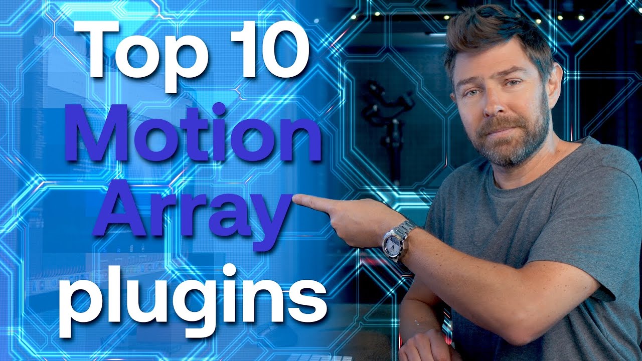 Improve Your Videos with MOTION ARRAY PLUGINS