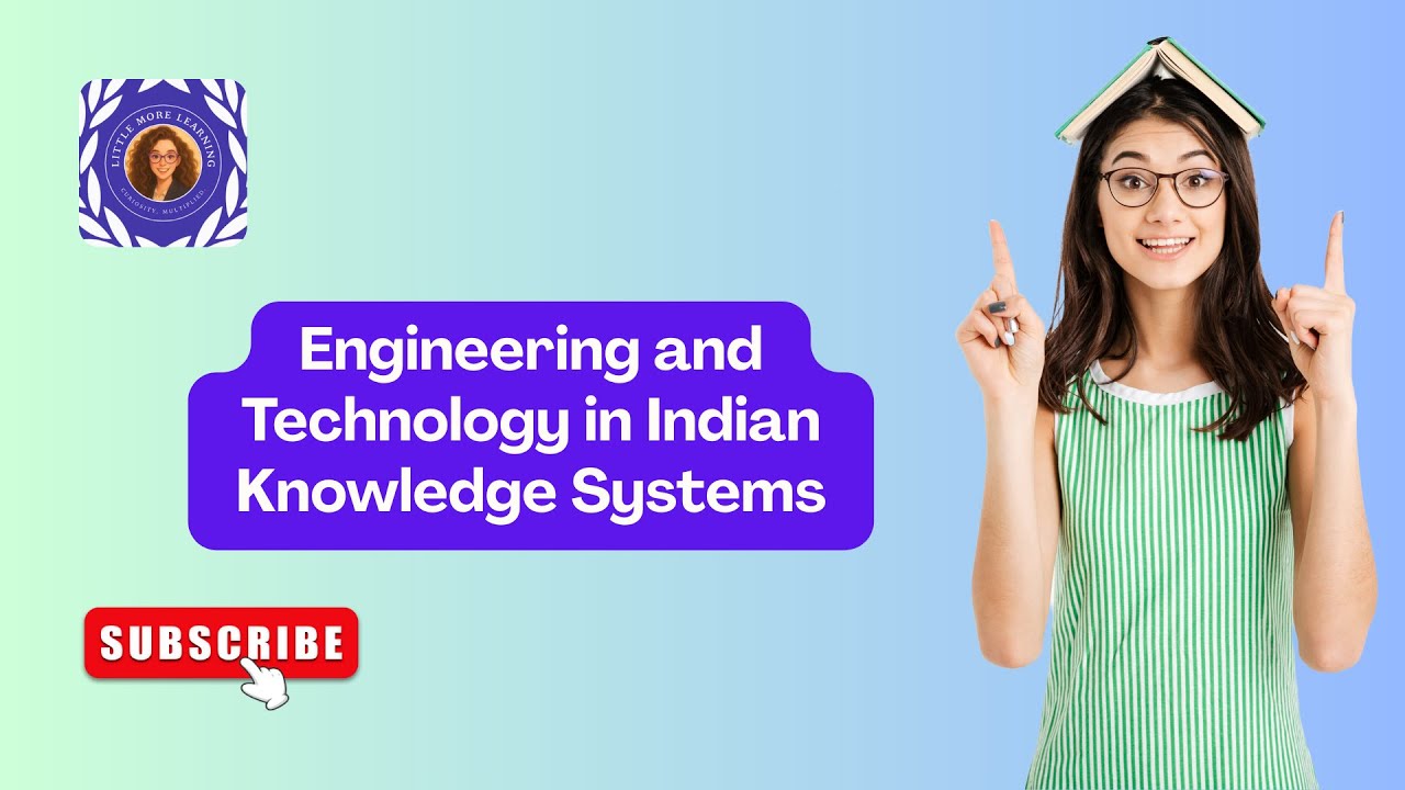 Engineering and Technology in Indian Knowledge System | IKS