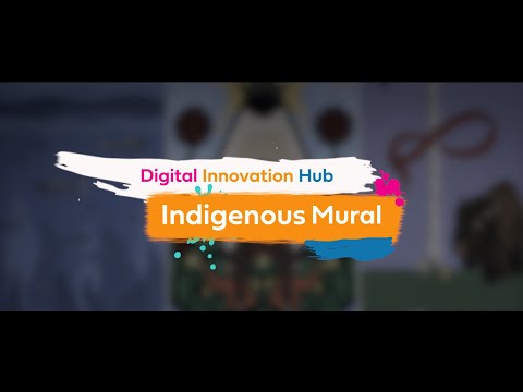 Digital Innovation Hub - Indigenous Mural