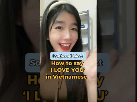 How to say "I love you" in Vietnamese Southern Dialect | Learn Vietnamese with TVO