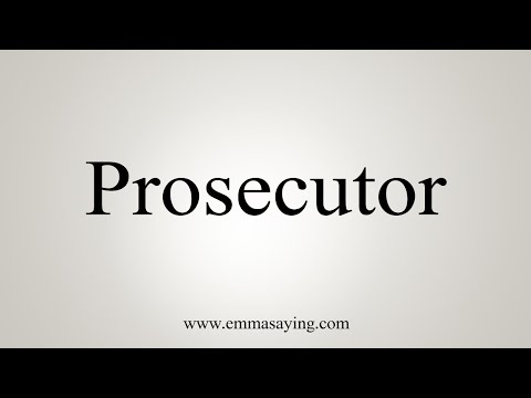 How To Say Prosecutor