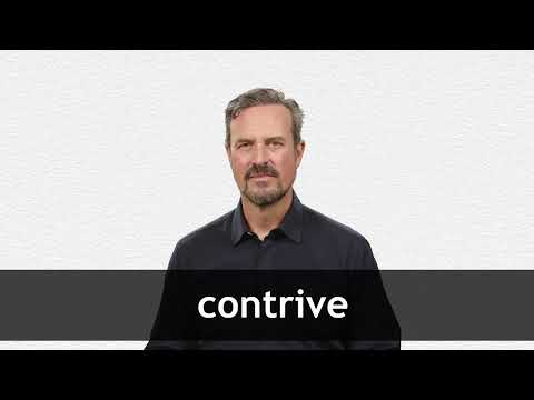 CONTRIVE definition in American English | Collins English Dictionary