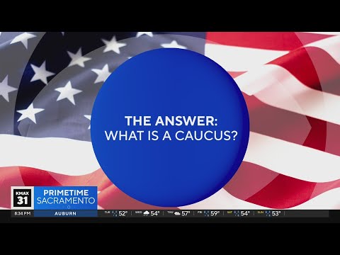 The Answer: What is a caucus?