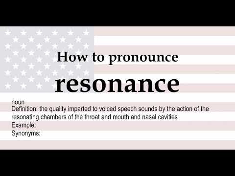 How to pronounce 'resonance' + meaning