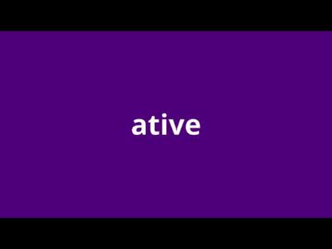 what is the meaning of ative.