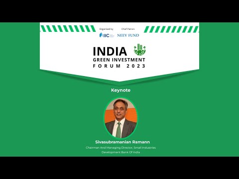Keynote: Building Institutionalised Frameworks For Climate Action By Shri S. Ramann, CMD, SIDBI