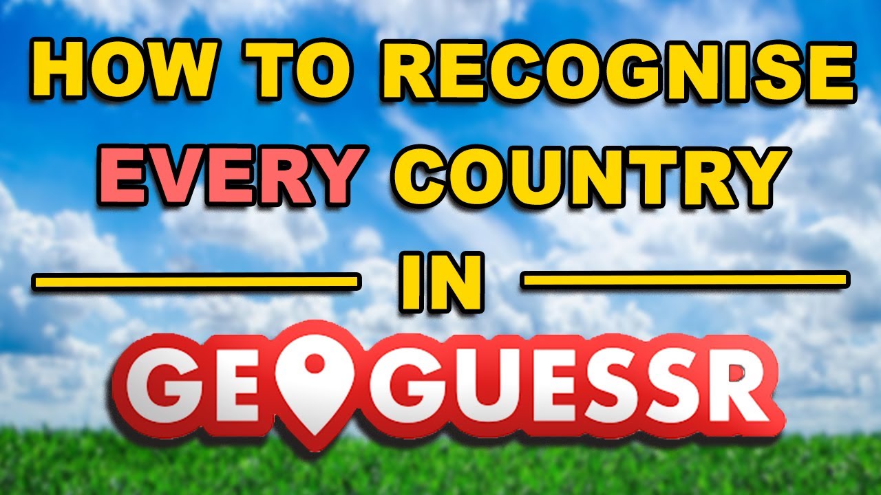 Mastering GeoGuessr: A Guide to Recognizing Every Country | Galaxy.ai