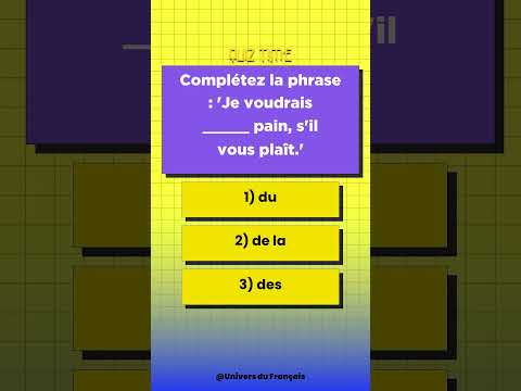"Quiz De Grammaire Française : Les Articles Partitifs"