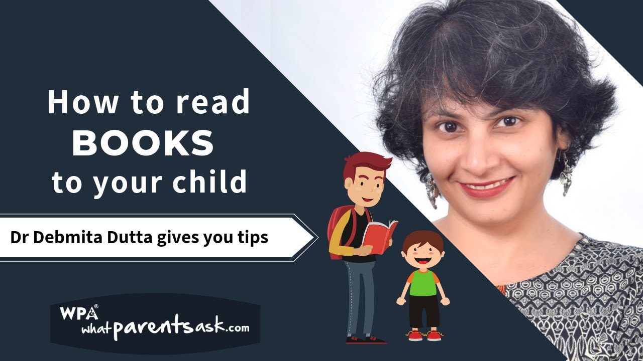 How to read to your child 3/5 - What Parents Ask