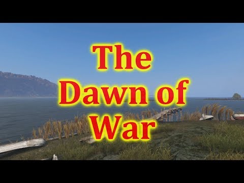 Steam Community :: Video :: The Dawn of War - DayZ Standalone 1440p