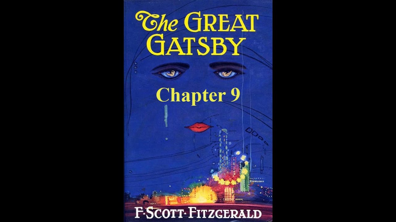 The Great Gatsby by F. Scott Fitzgerald chapter 9 | Audiobook