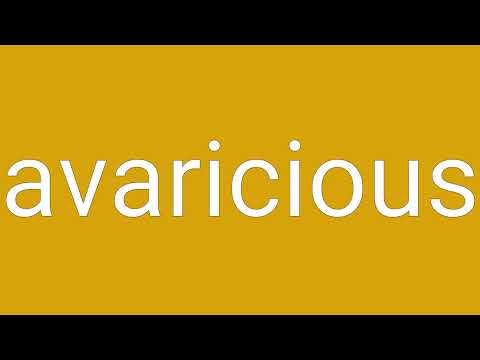 Avaricious Definition & Meaning