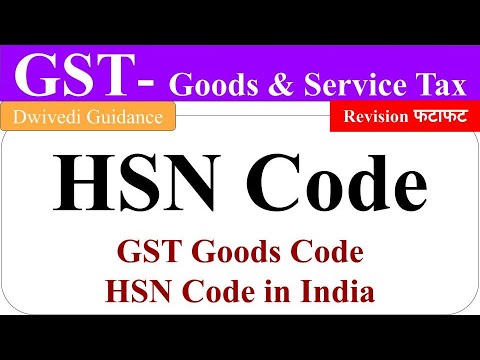 HSN Code for gst, what is HSN Code, what is hsn code is in gst, Goods and Service Tax, Commerce