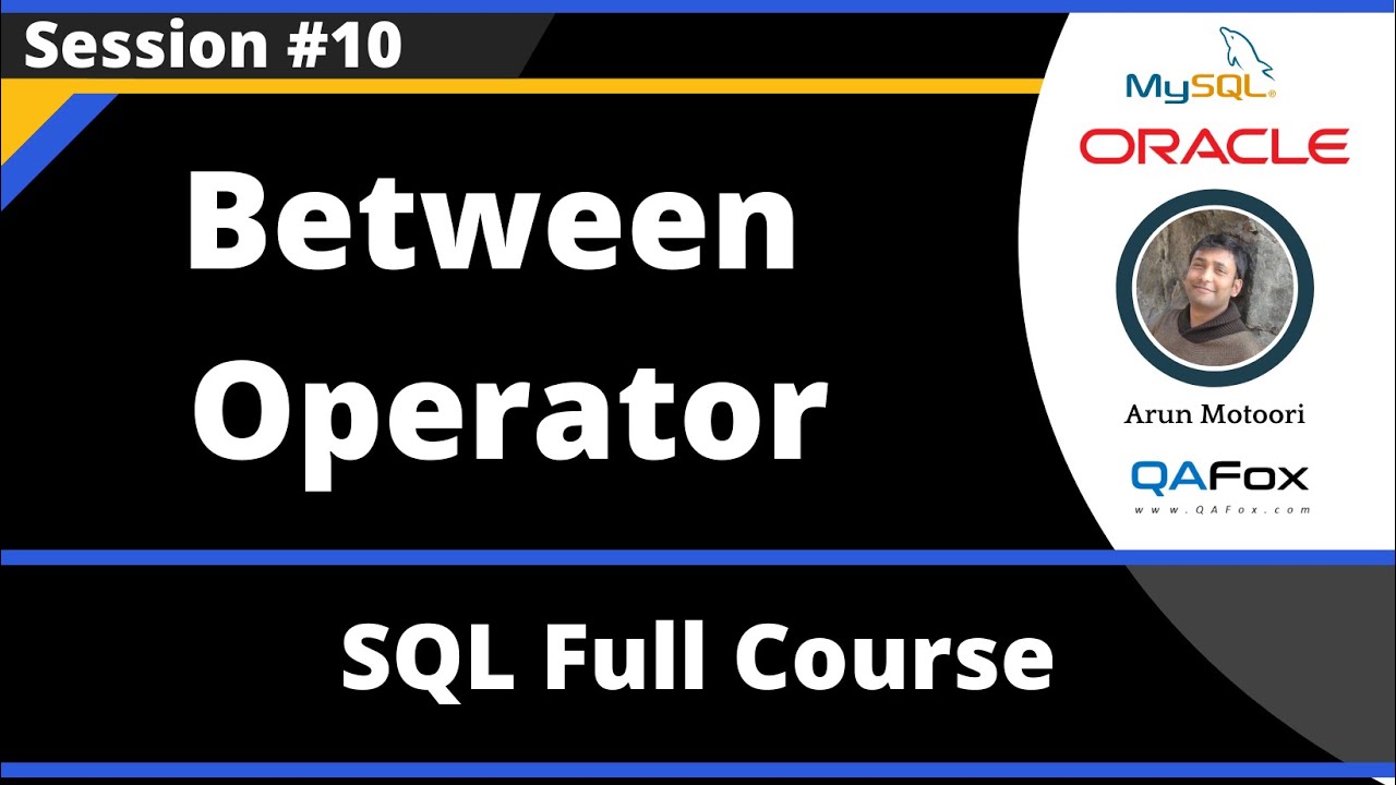 SQL - Part 10 - Between Operator
